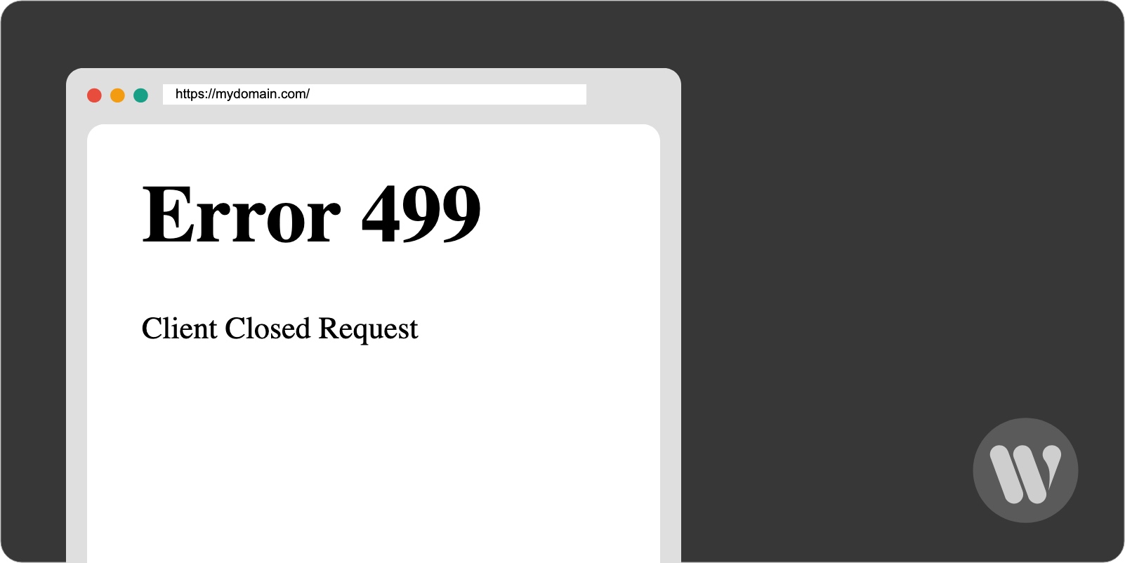 关于http请求报499错误码及解决方法 | 胡萝虎的博客