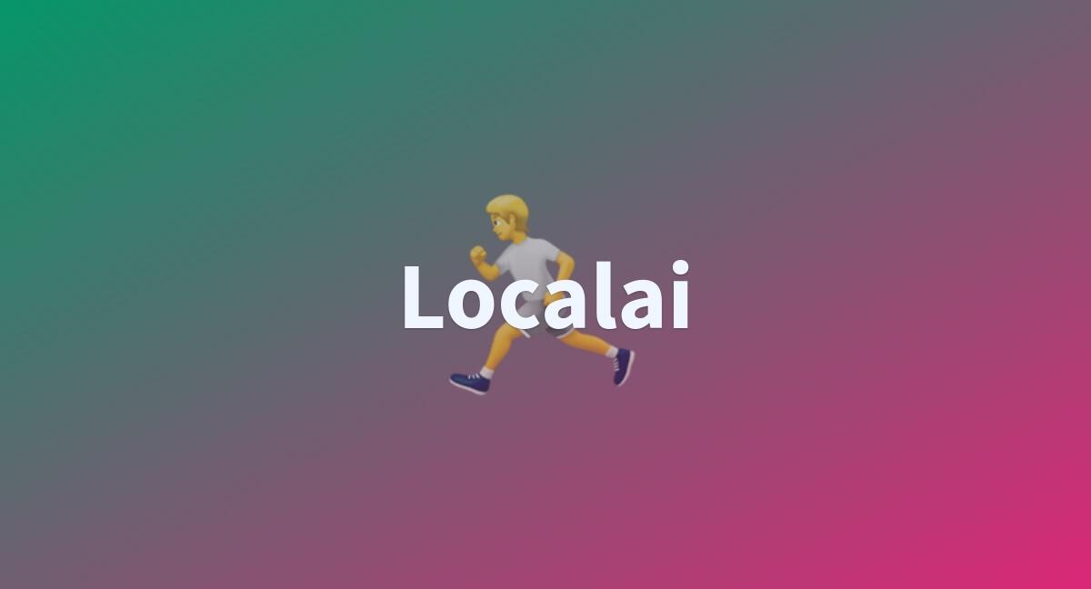 LocalAI：说不来你可能不信，我在在NAS上部署了大语言模型 | 胡萝虎的博客